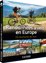 Randonnées à vélo en France - 50 itinéraires de rêve