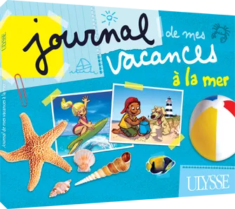 Journal de mes vacances à la mer